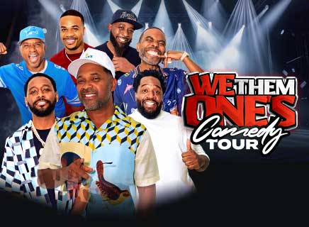 We Them One's Comedy Tour | Schottenstein Center